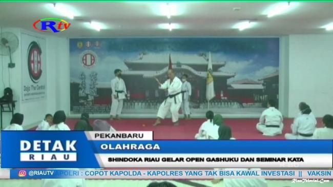 SHINDOKA RIAU GELAR OPEN GASHUKU DAN SEMINAR KATA
